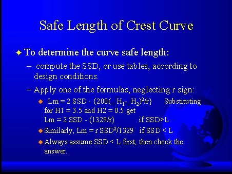 Safe Length of Crest Curve