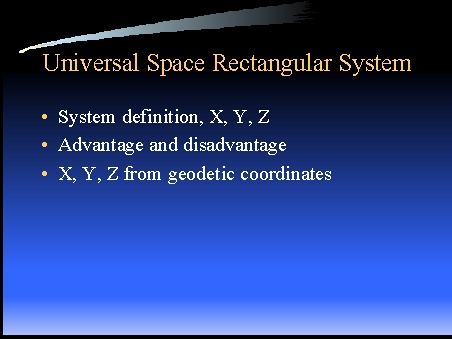 Universal Space Rectangular System